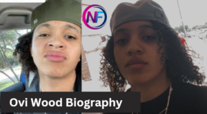Ovi Wood Biography: Net Worth, Age, Wikipedia, Gender — NobleFolio
